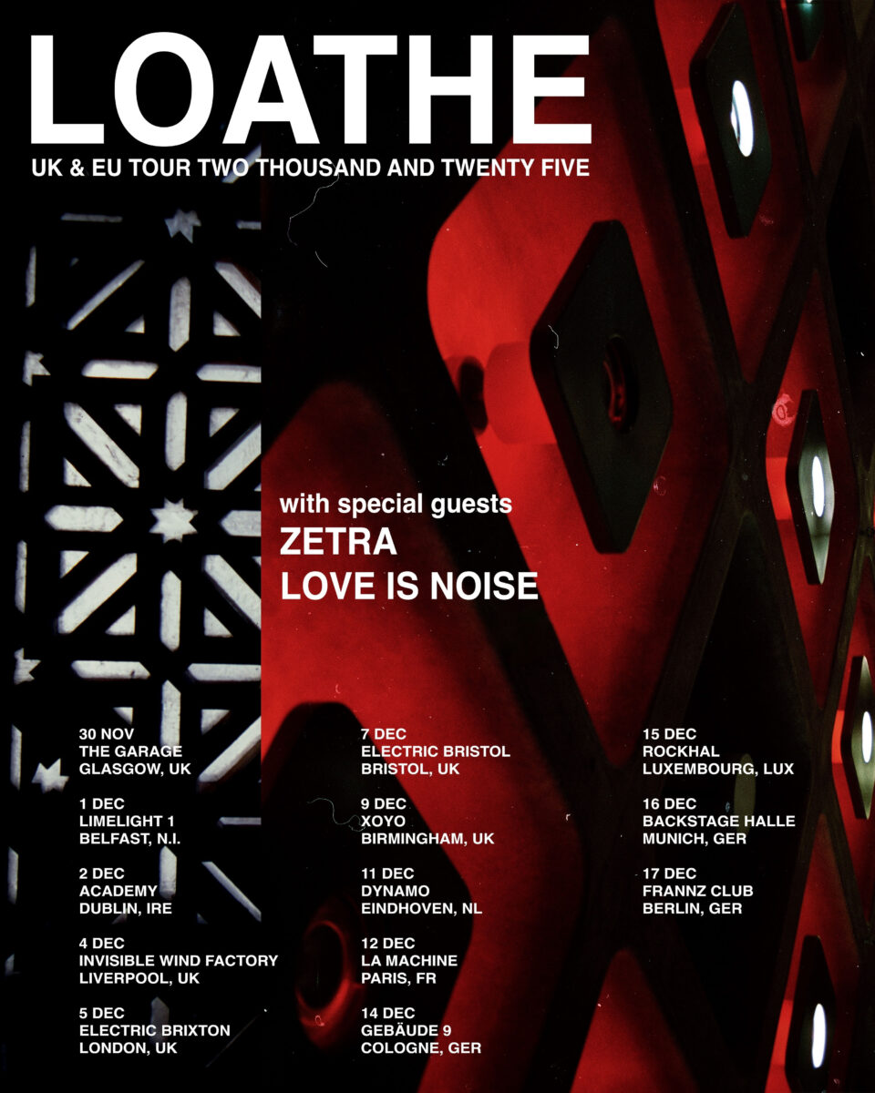 Loathe Announce UK & Europe Tour